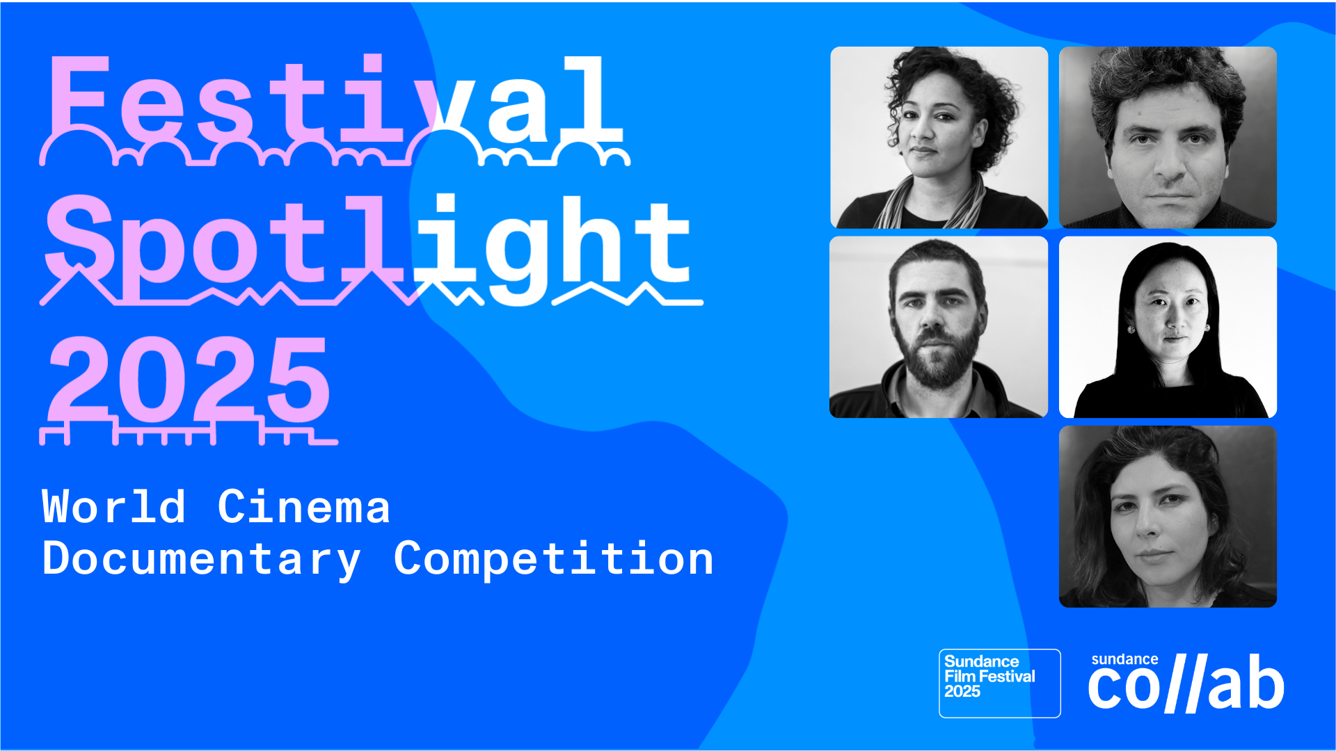 Festival Spotlight 2025: World Cinema Documentary Competition - Sundance Collab