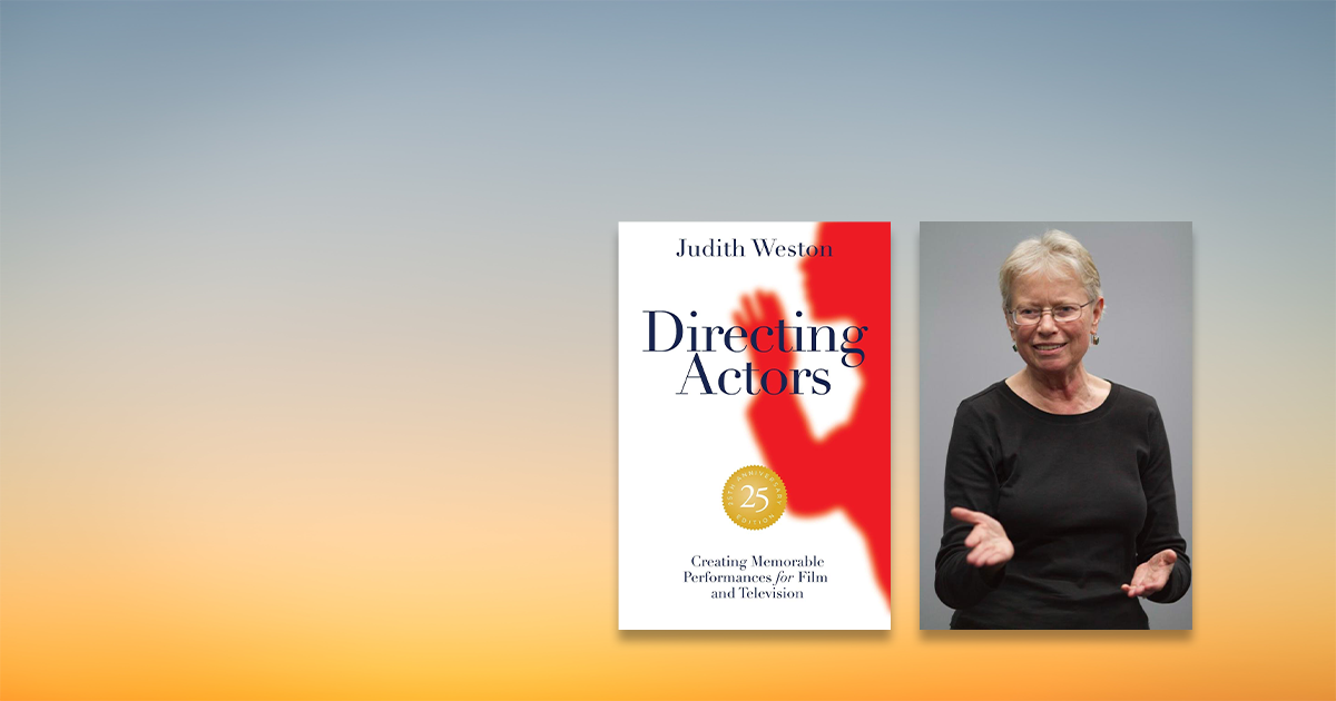 Master Class: Directing Actors with Judith Weston - Sundance Collab