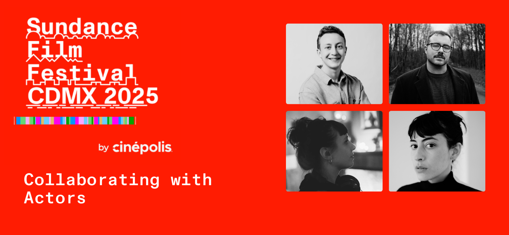 CDMX 2025: Collaborating with Actors - Sundance Collab